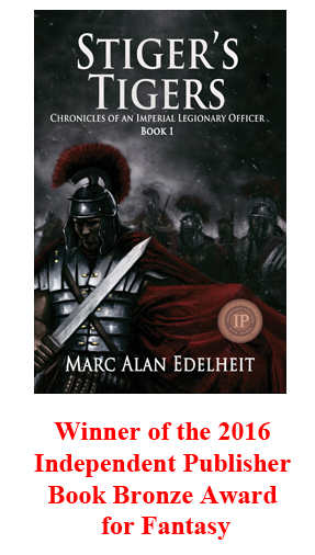 Chronicles of an Imperial Legionary Officer - Book 1: Stiger's Tigers ...